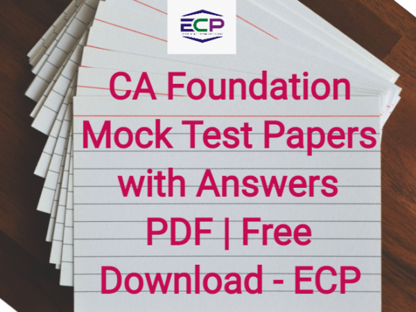CA Foundation Mock Test Papers with Answers PDF : June 2023
